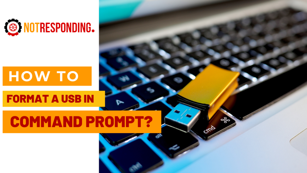 How To Format A USB In Command Prompt 2 Methods